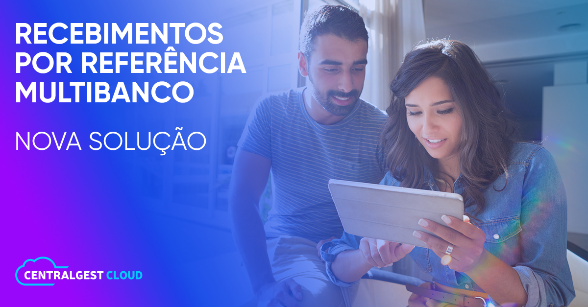 CentralGest Cloud | Recebimentos por Multibanco | CentralGest Cloud